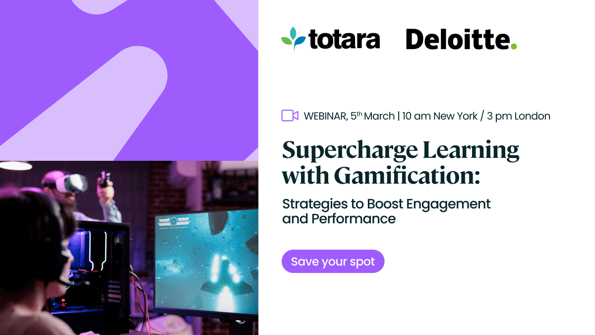 Supercharge Learning with Gamification: Strategies to Boost Engagement and Performance - Totara ...