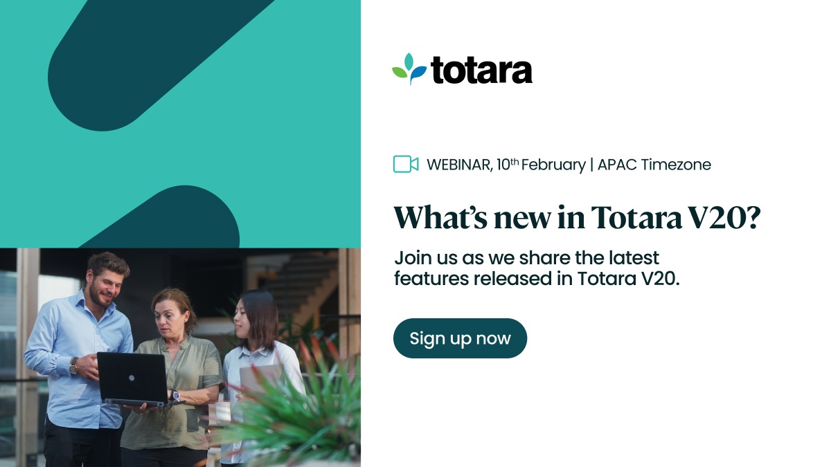 What’s new in Totara V20? APAC Timezone